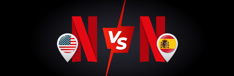 Catálogo Netflix USA vs España, ¡lo que debes saber! | VPNpro